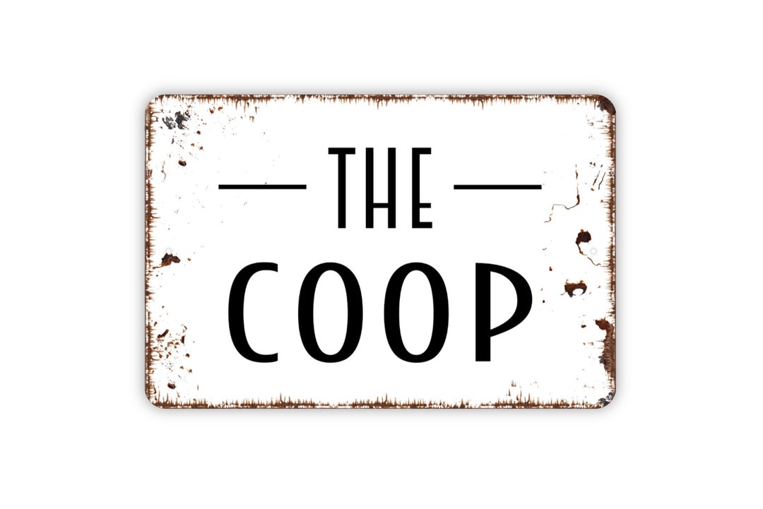The Coop Sign - Chicken or Duck Metal Sign, Farmhouse Contemporary ...