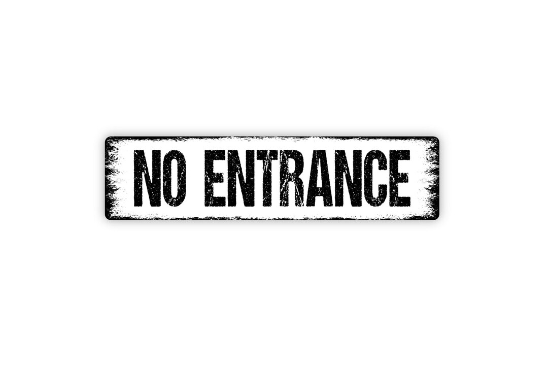 No Entrance Sign - Do Not Enter Keep Out No Trespassing Private ...