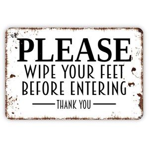 Please Wipe Your Feet Before Entering Sign – Front Door Entryway Wall ...