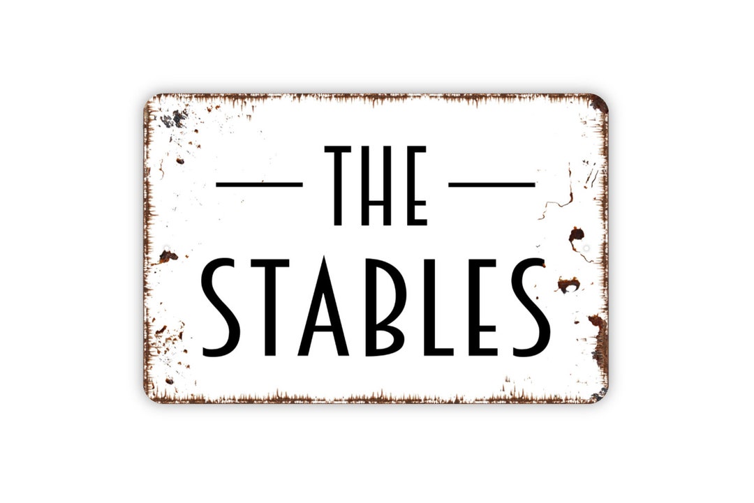 The Stables Sign, Metal Sign, Farmhouse Contemporary Modern Wall Metal ...