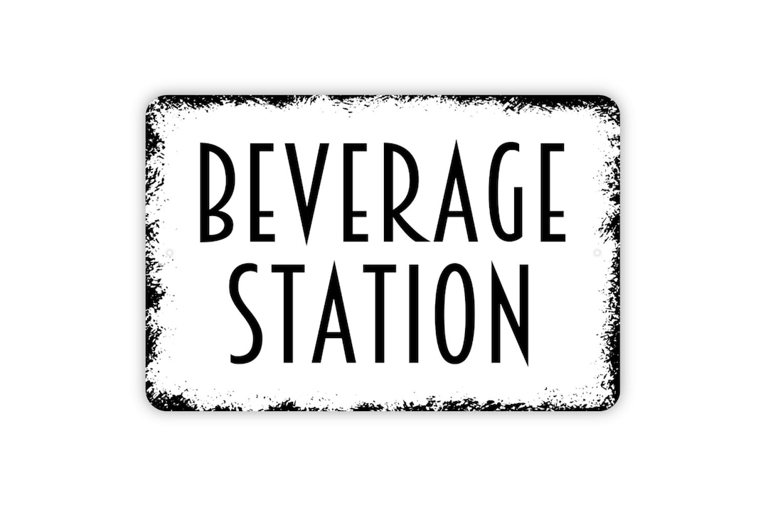 Beverage Station Sign - Metal Indoor or Outdoor Wall Art - Etsy