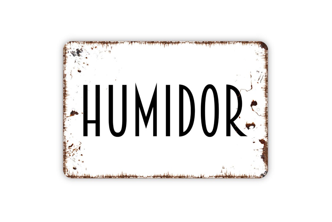 Humidor Sign, Metal Sign, Farmhouse Contemporary Modern Wall Metal Sign ...