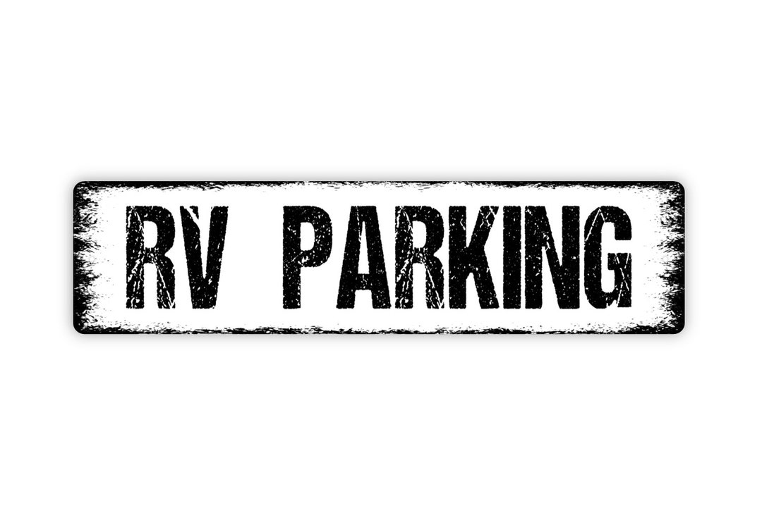RV Parking Sign Travel Trailer Recreational Vehicle Camper - Etsy