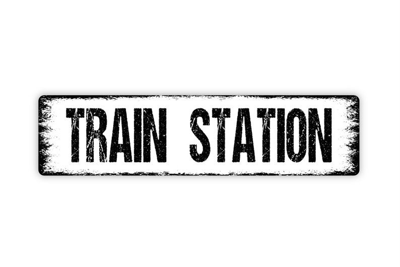 Train Station Sign Rustic Metal Street Sign or Door Name - Etsy
