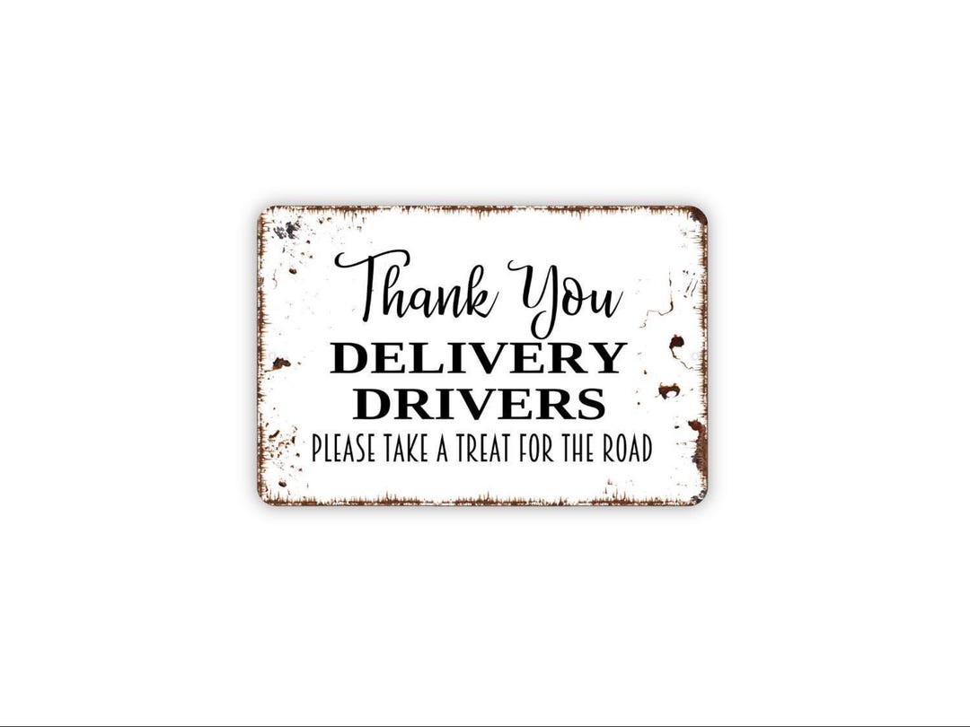 Thank You Delivery Drivers Sign | Please Take a Treat Sign | Delivery ...