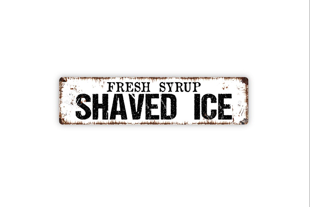 Fresh Syrup Shaved Ice Sign - Sno Cones Treat Food Truck Farmers Market ...
