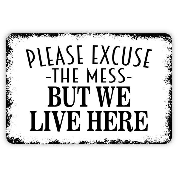 Please Excuse Mess - Etsy
