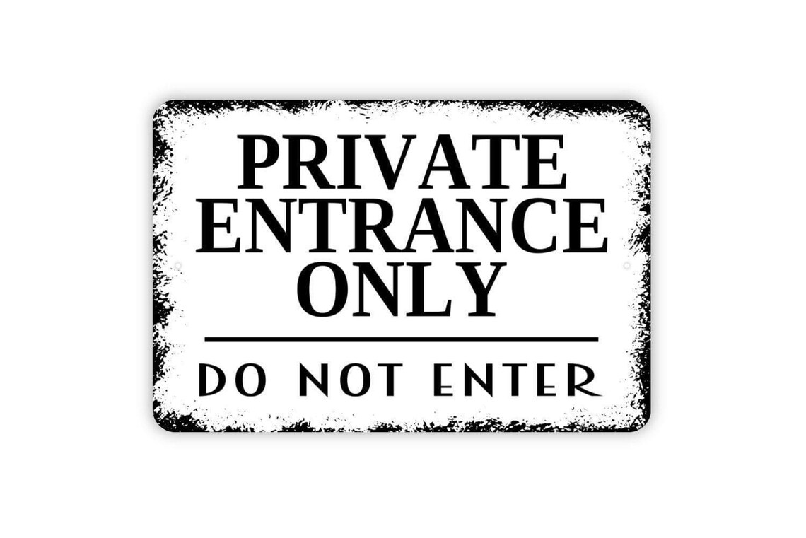 Private Entrance Only Do Not Enter Sign Metal Restroom Sign Canvas ...