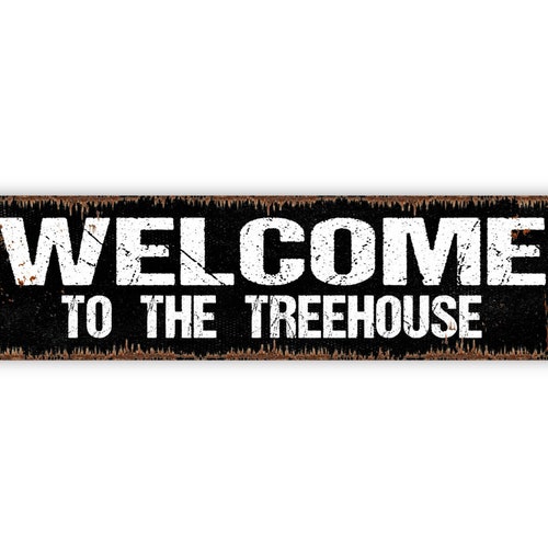 Welcome to the Treehouse Sign Kids Metal Indoor or Outdoor - Etsy