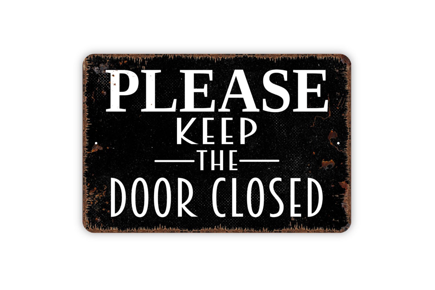 Please Keep the Door Closed Sign Metal Indoor or Outdoor - Etsy UK
