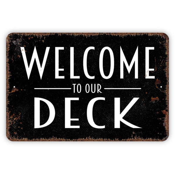 Welcome to the Deck Sign - Etsy