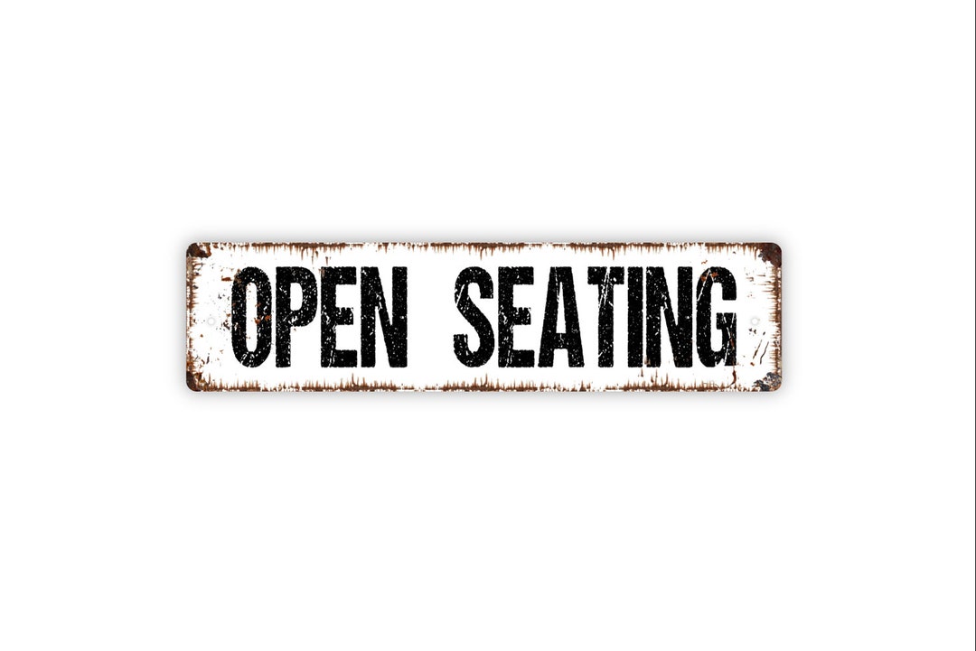 Open Seating Sign - Restaurant Dining Room Cafe Diner Kitchen Please ...