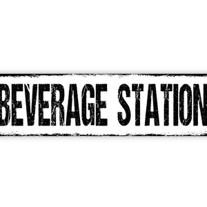 Beverage Station Sign - Drinks Hot Cold Soda Tea Coffee Beer Liquor ...