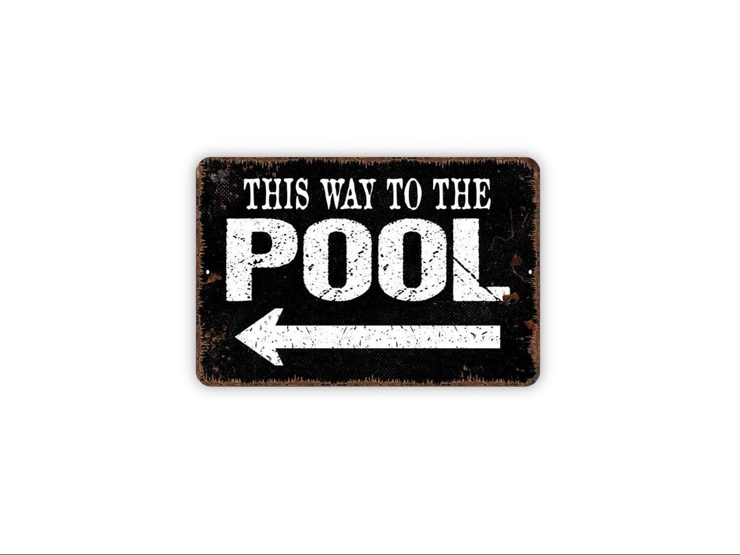This Way to the Pool Sign With Left or Right Arrow | Pool Directional ...