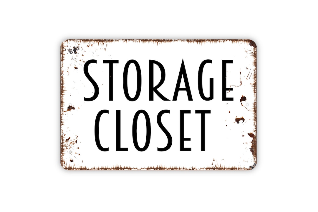 Storage Closet Sign, Metal Sign, Farmhouse Contemporary Modern Wall ...