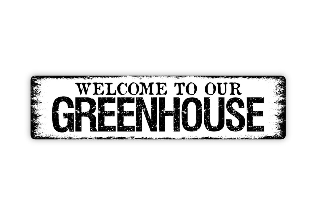 Welcome to Our Greenhouse Sign Garden Rustic Metal Street - Etsy