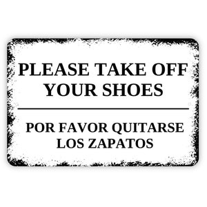 Please Take off Your Shoes Sign - Por Favor Quitarse Los Zapatos ...