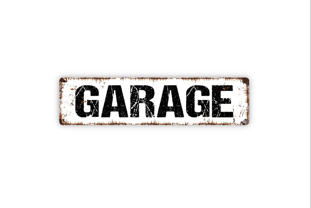 Garage Metal Sign, Rustic Street Sign, Farmhouse Style Decor, Door Name ...