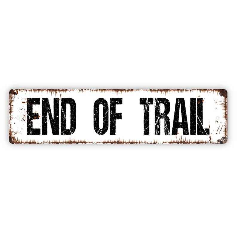 End of Trail - Etsy