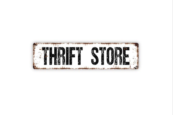 Thrift Store Sign