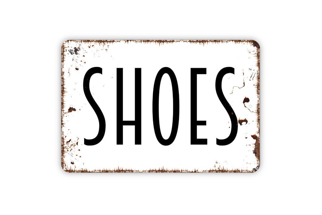 Shoes Sign - Metal Sign, Farmhouse Contemporary Modern Wall Metal Sign ...