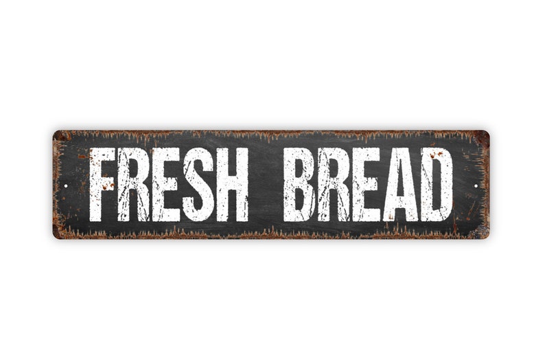 Fresh Bread Sign Kitchen Rustic Custom Metal Sign Rustic - Etsy