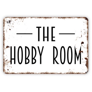 The Hobby Room Sign - Craft She Shed Man Cave Garage Workshop Outdoor ...