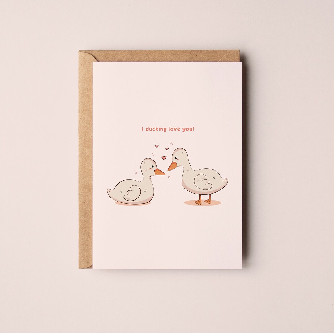 Anniversary Card Ducking Love You Card Cute Greeting Cards Valentines ...