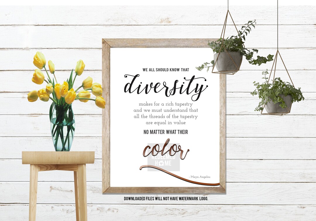 Diversity Sign - Maya Angelou - Digital Print - Color - Classroom Sign ...