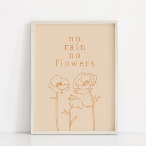 Flower Illustration Art Print | No Rain No Flowers Text | Flower Bloom ...