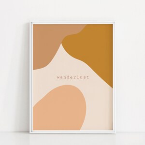 Wanderlust Quote Art Print | Minimal Warm Tone Wall Art | Traveler ...