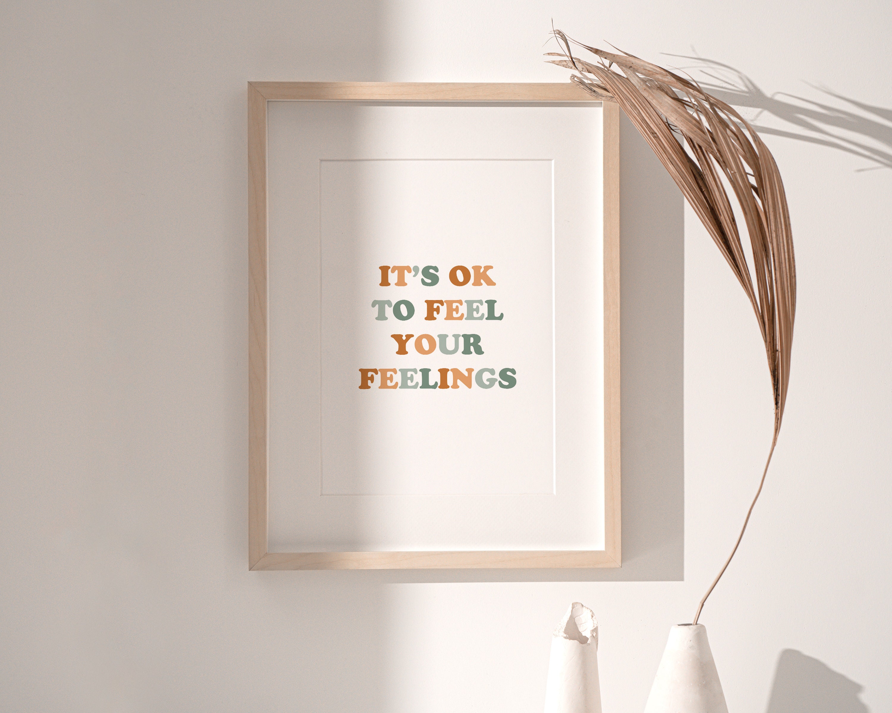 It's Ok to Feel Your Feelings Art Print Quote About | Etsy