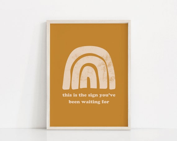 The Sign Quote Art Print This is the Sign Typographic Poster | Etsy