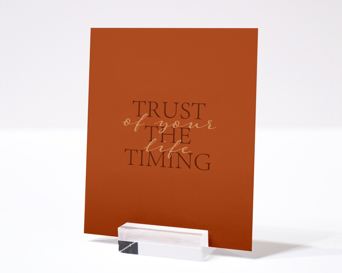 Life Quote Art Print Trust the Timing of Your Life Quote - Etsy