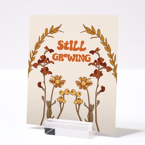 Still Growing Quote Art Print | 1970s Typographic Art | Retro Groovy ...