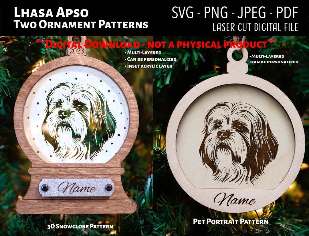 Lhasa Apso Christmas Ornament Laser Cut File: 3D Snowglobe & Portrait ...