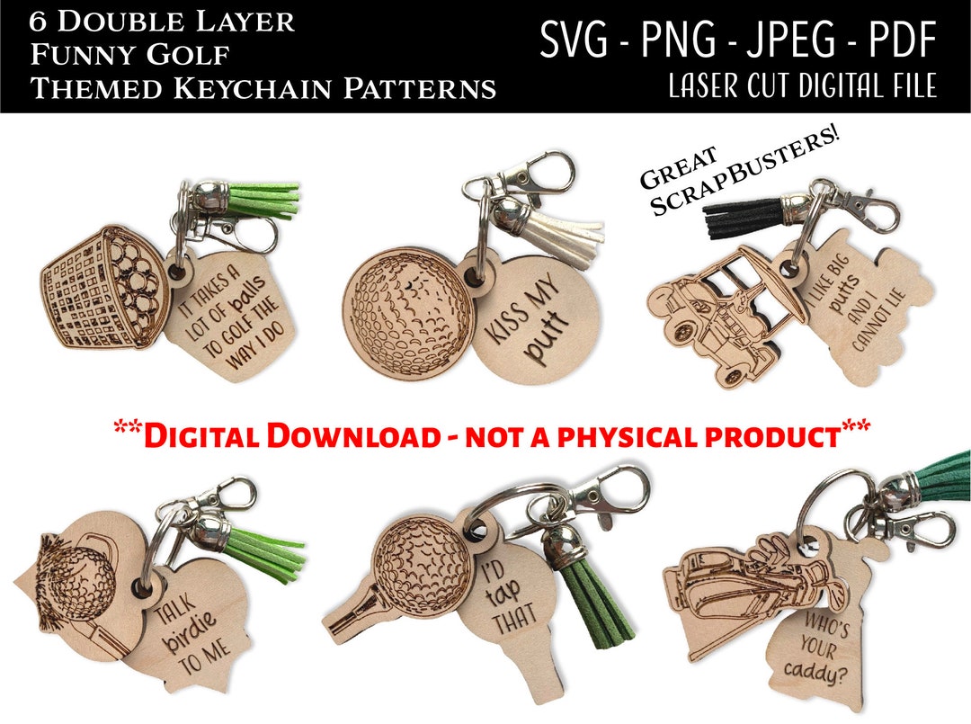 Laser Cut Digital File / Funny Golf Keychain SVG, PNG / Glowforge ...