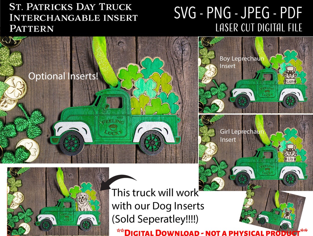 Laser Cut File / St. Patricks Day Truck Ornament Digital File ...