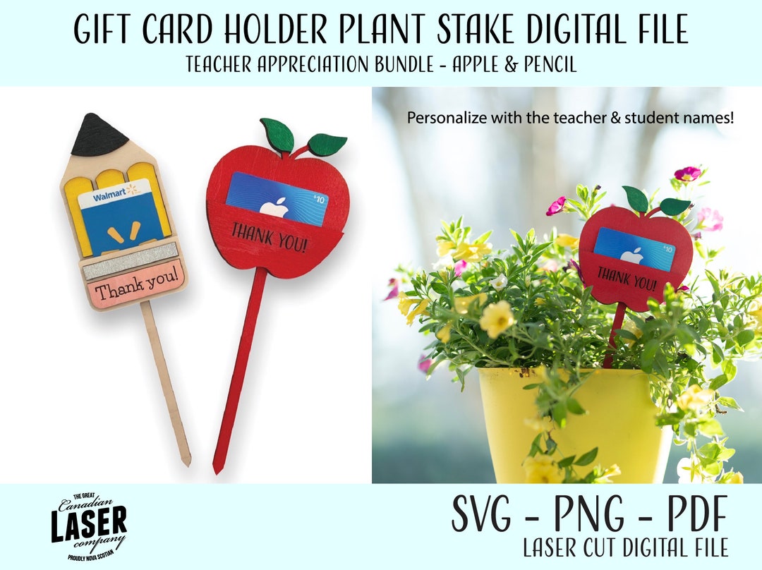 Teacher Gift - Gift Card Holder Plant Stake Digital File, Laser Ready ...