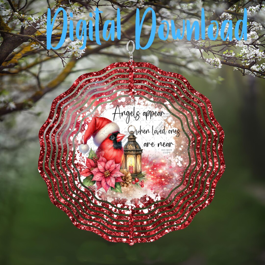 Cardinal Angels Appear When Loved Ones Are Near Wind Spinner - Digital ...