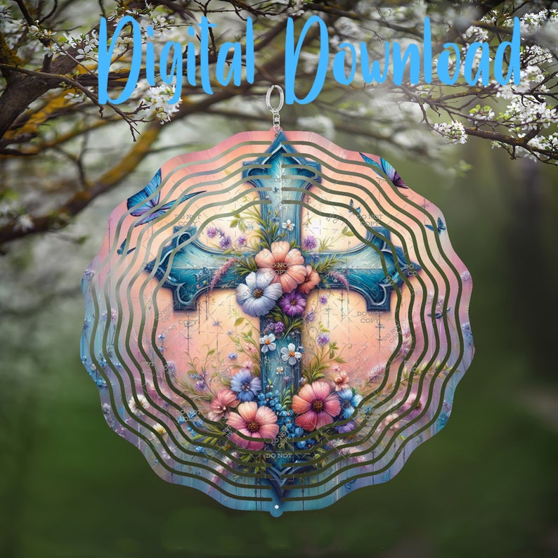 Christian Cross Wind Spinner - Digital Download - Png File - Flowers ...