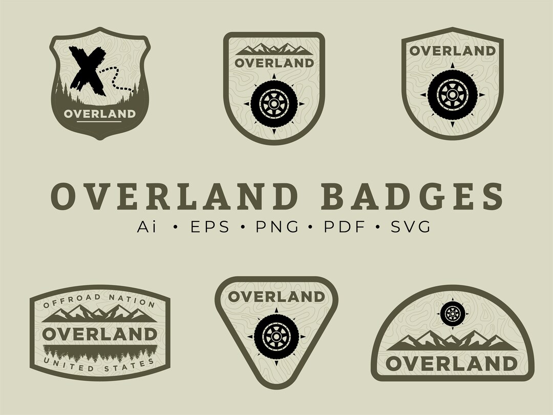 OVERLAND BADGES – Ai, Eps, Png, Pdf, Svg - Etsy