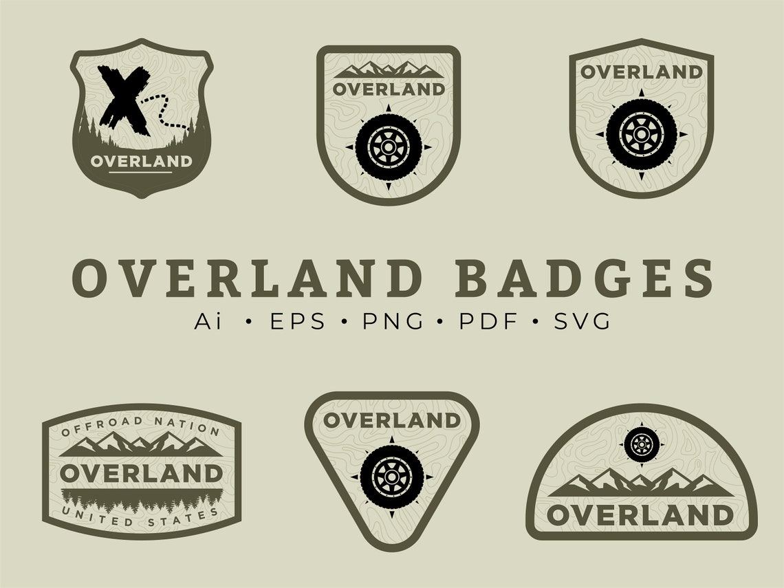 OVERLAND BADGES – Ai, Eps, Png, Pdf, Svg - Etsy