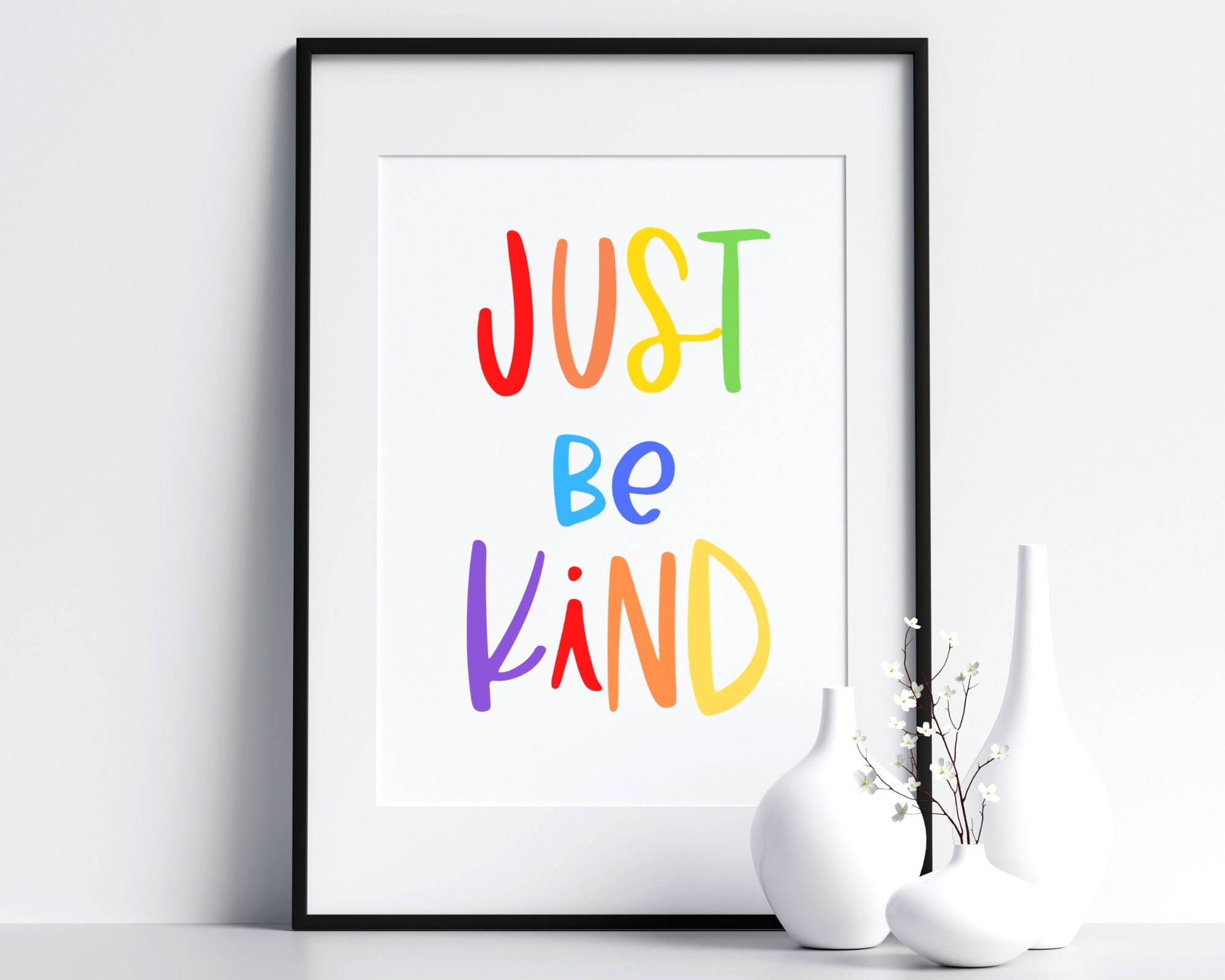 Be Kind Poster, Rainbow Colored Wall Art, Kindness Print, Positive ...