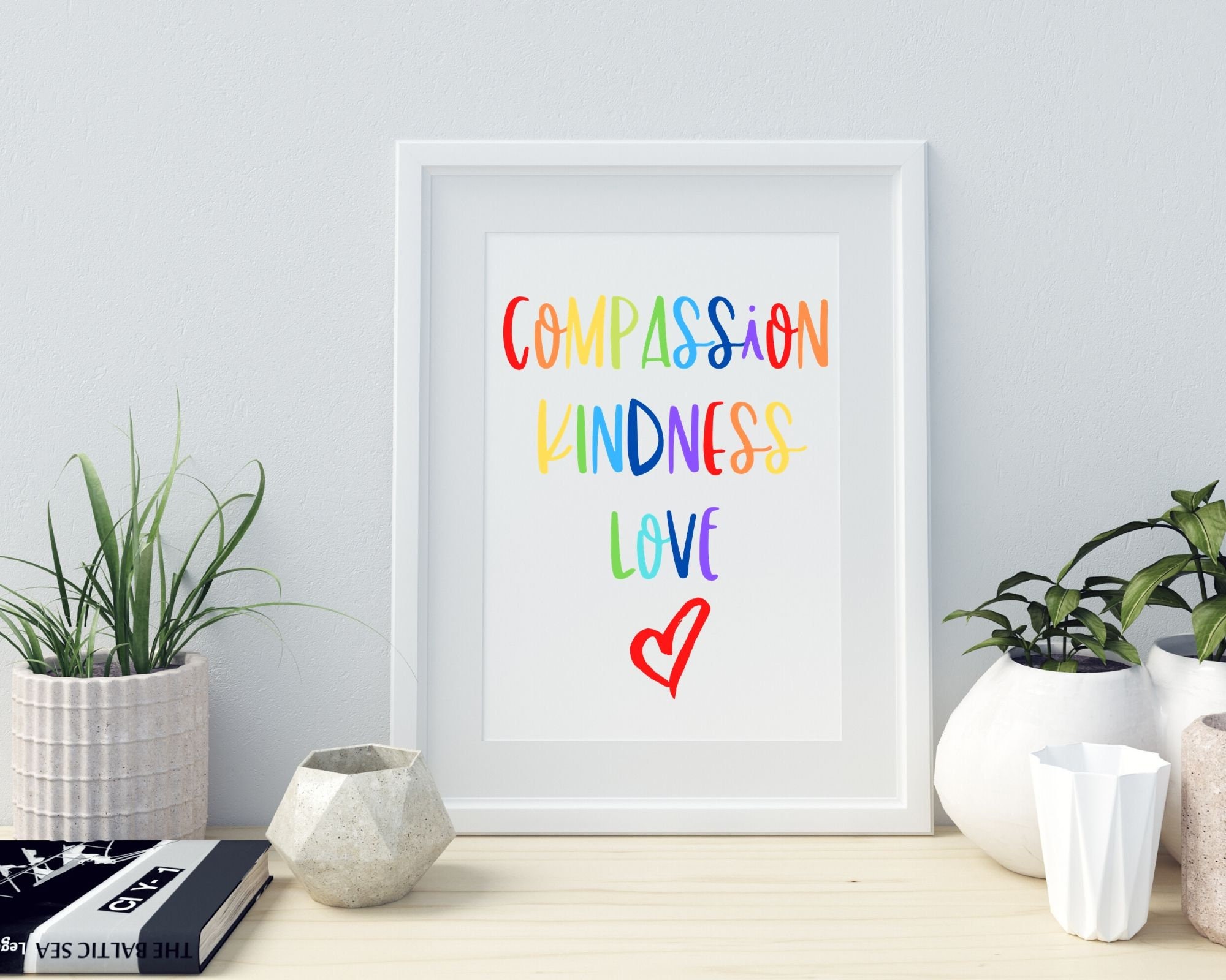 Kindness Poster, Rainbow Colored Wall Art, Instant Download, Kindness ...