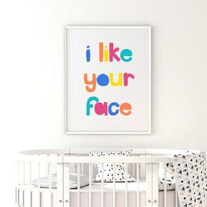 I Like Your Face | Girlfriend Gift | Rainbow Art | Wall Art | Instant ...