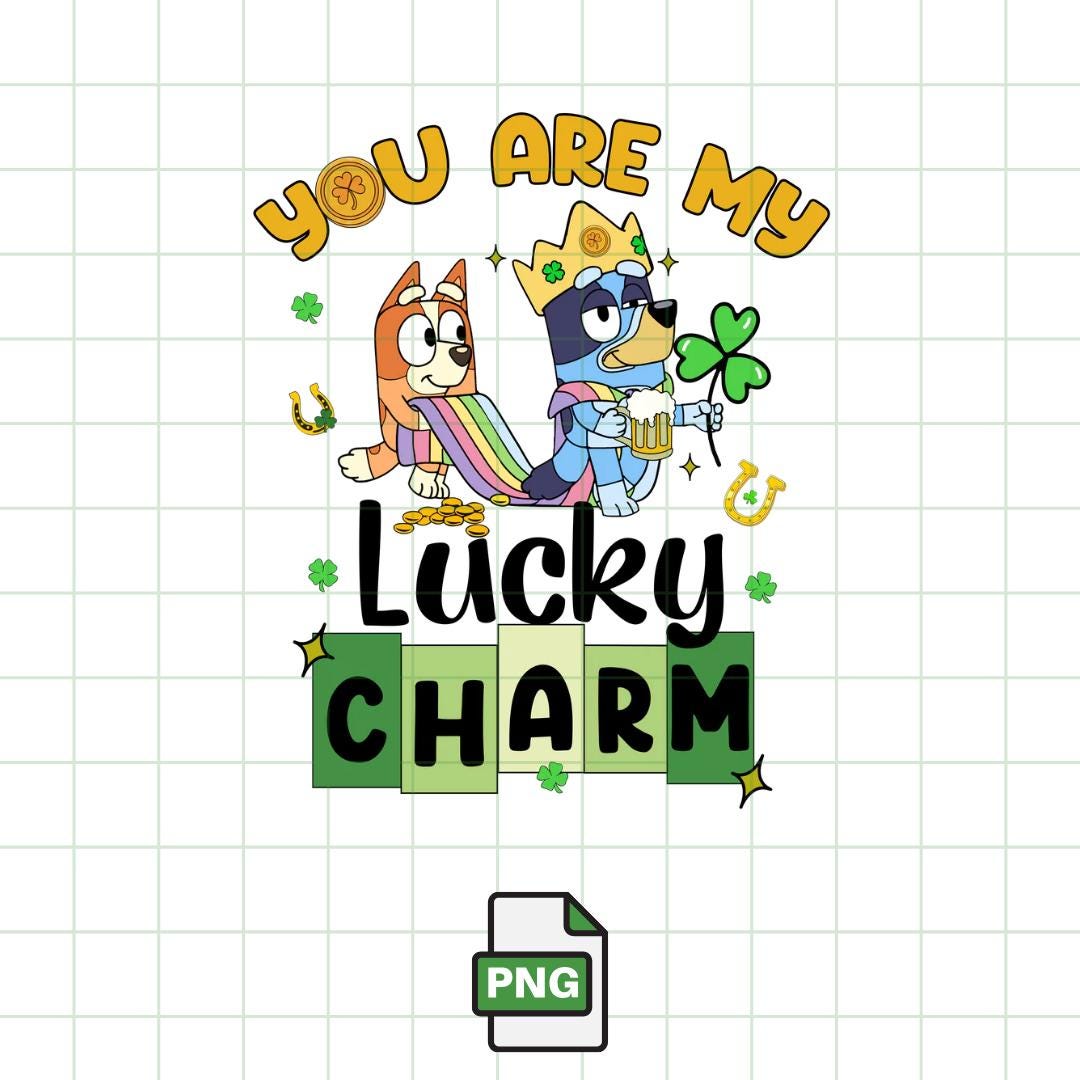 You Are My Lucky Charm Patrick's Day PNG / Print Digital Download for T ...