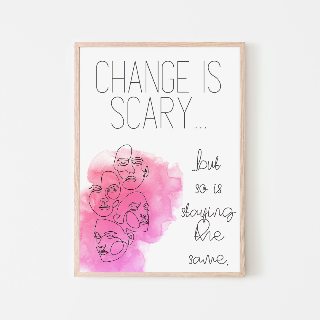 Change is Scary | Growth | Healing | Trauma | Mental Health | Social ...