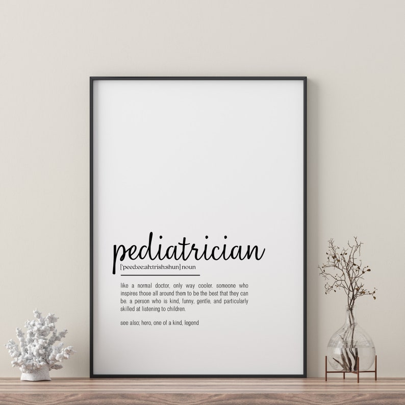 Pediatrician | Medical | Science | Wall Art | Digital Print - Etsy