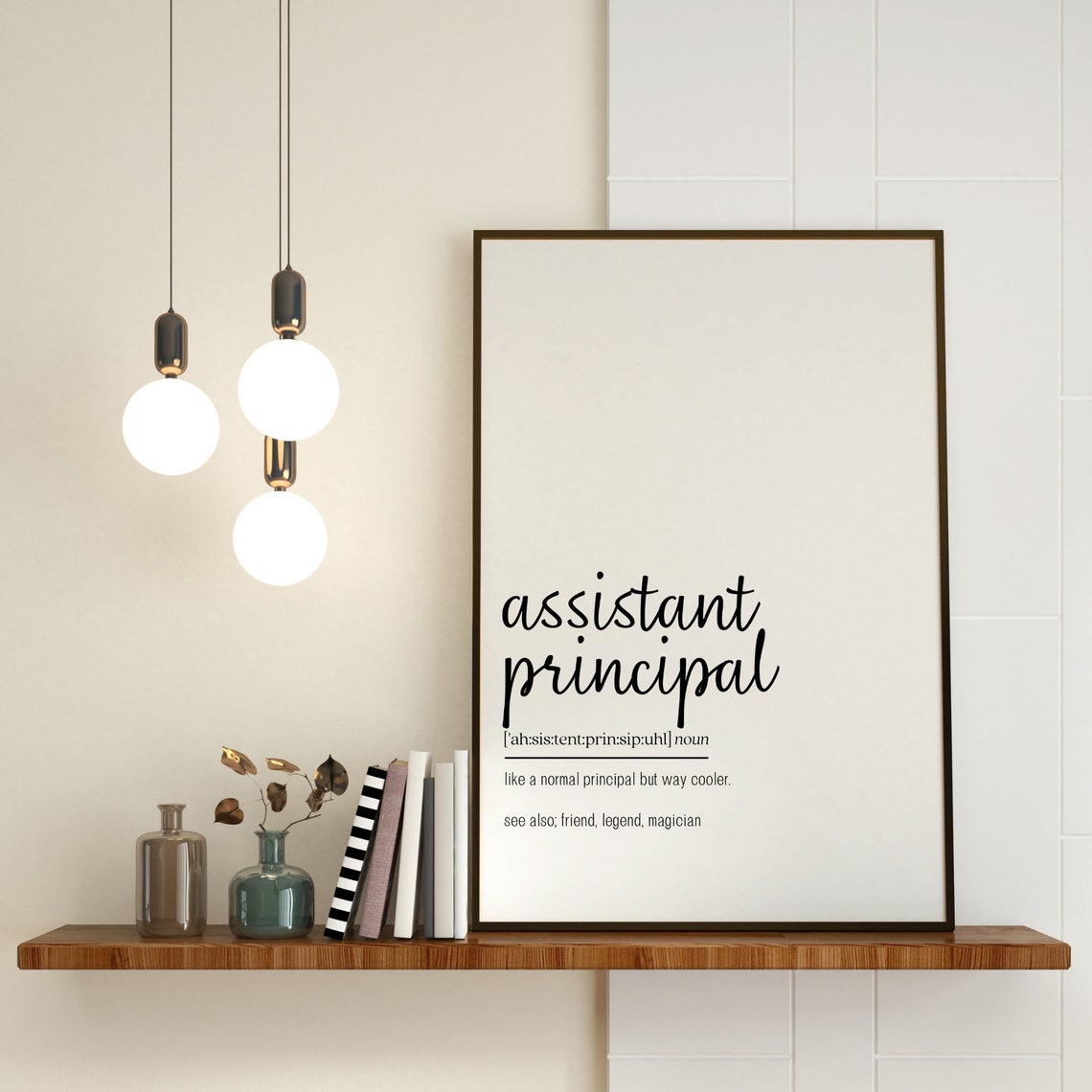 Assistant Principal | Quotes | Wall Art | Office Decor | Digital Prints ...